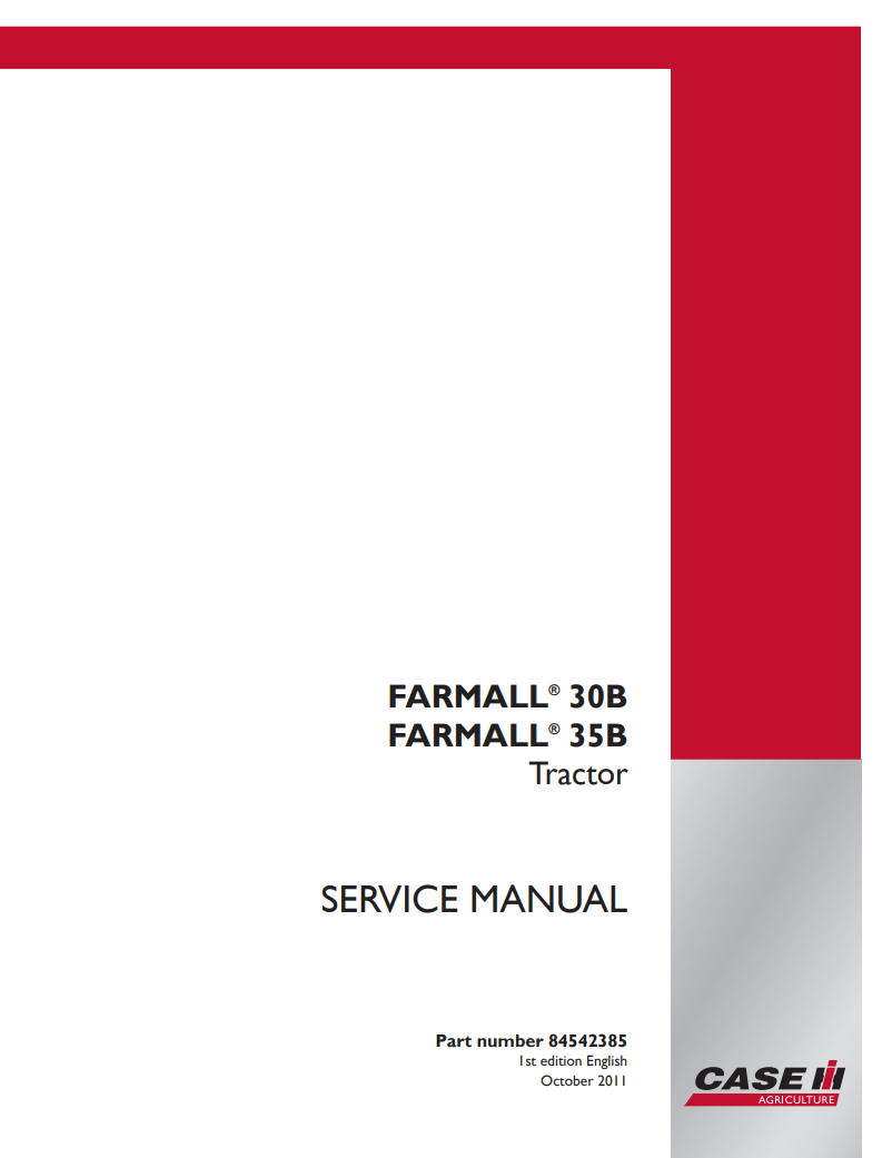 Case IH Farmall 30B, Farmall 35B Tractor Service Manual 84542385 ...