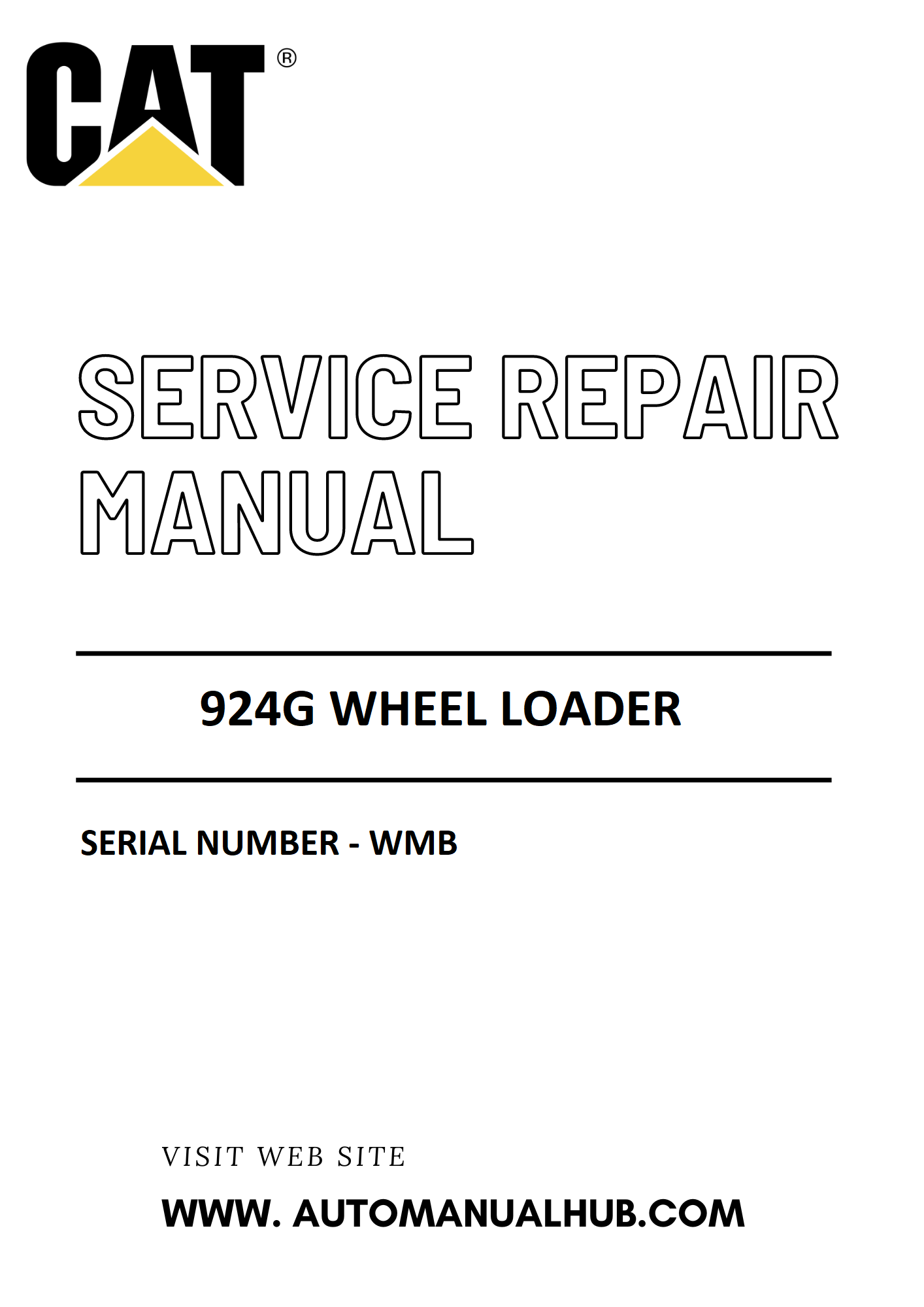 Cat Caterpillar 924G Wheel Loader Service And Repair Manual - WMB ...