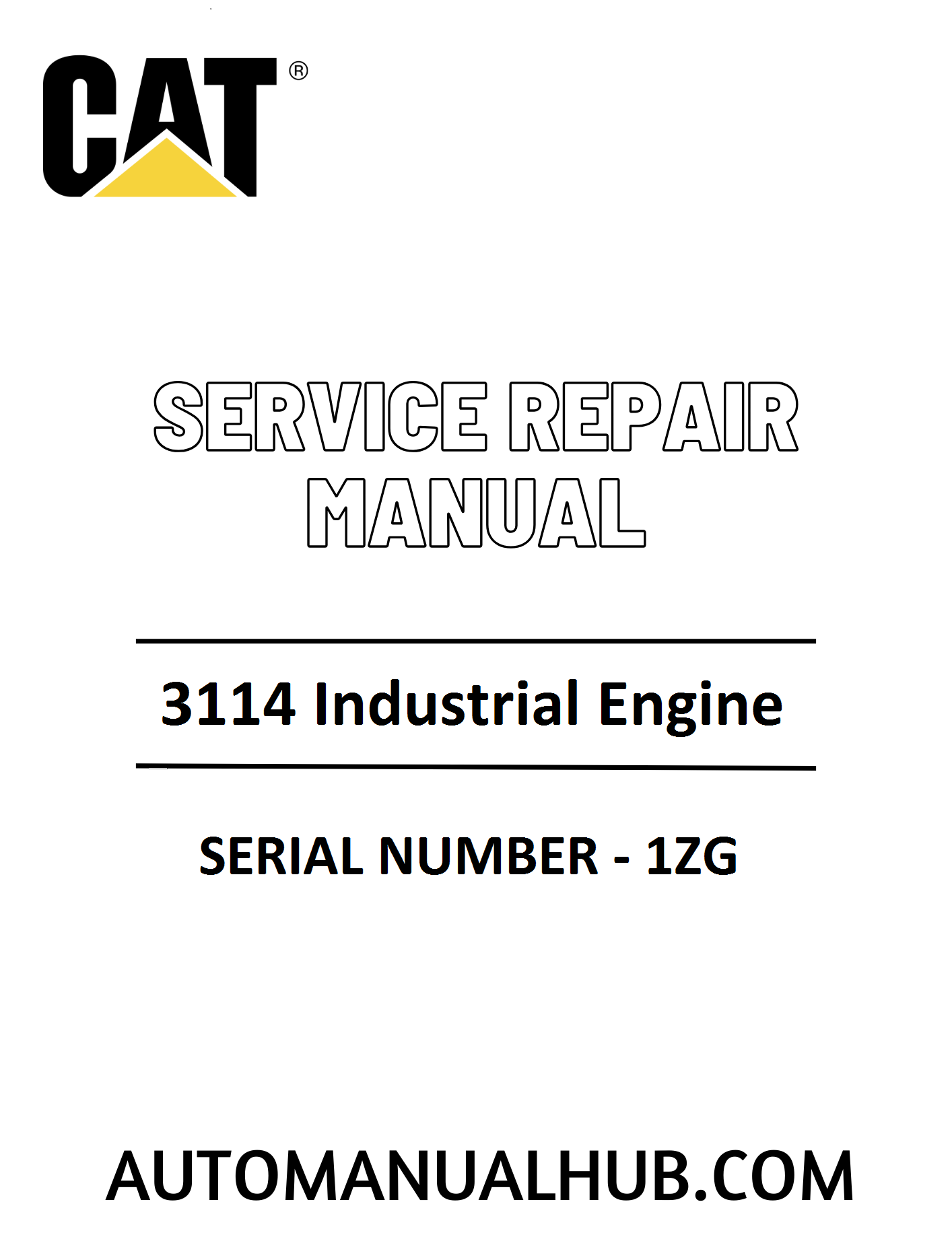 Download Cat 3114 Industrial Engine Service Manual Serial No - 1ZG ...