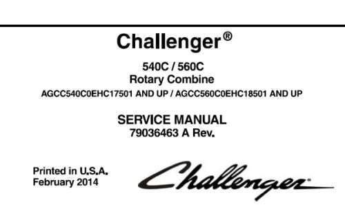 CHALLENGER 540C, 560C ROTARY COMBINE SERVICE REPAIR MANUAL #2 PDF DOWN ...