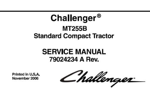 CHALLENGER MT255B STANDARD COMPACT TRACTOR SERVICE REPAIR MANUAL ...