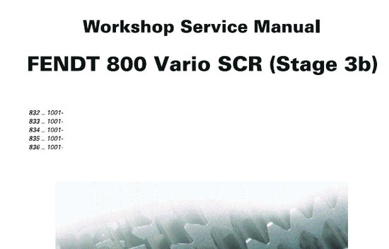 FENDT 819, 822, 824, 826, 828 TRACTOR SERVICE MANUAL – AutoManualhub