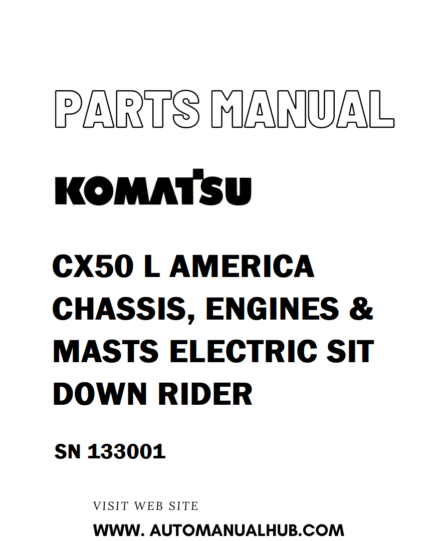 Komatsu CX50 L AMERICA CHASSIS & MASTS Parts Manual SN 133001 - PDF ...