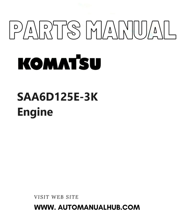 Komatsu SAA6D125E-3K Engine Parts Manual PDF – AutoManualhub