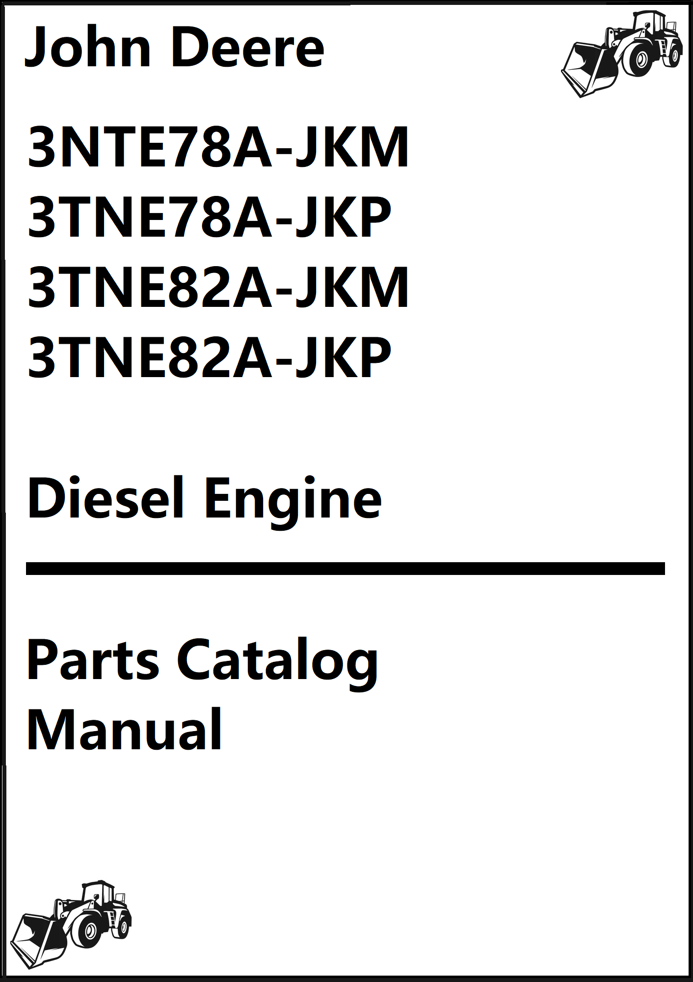 Yanmar 3NTE78A-JKM-3TNE82A-JKP Diesel Engine Parts Manual – AutoManualhub